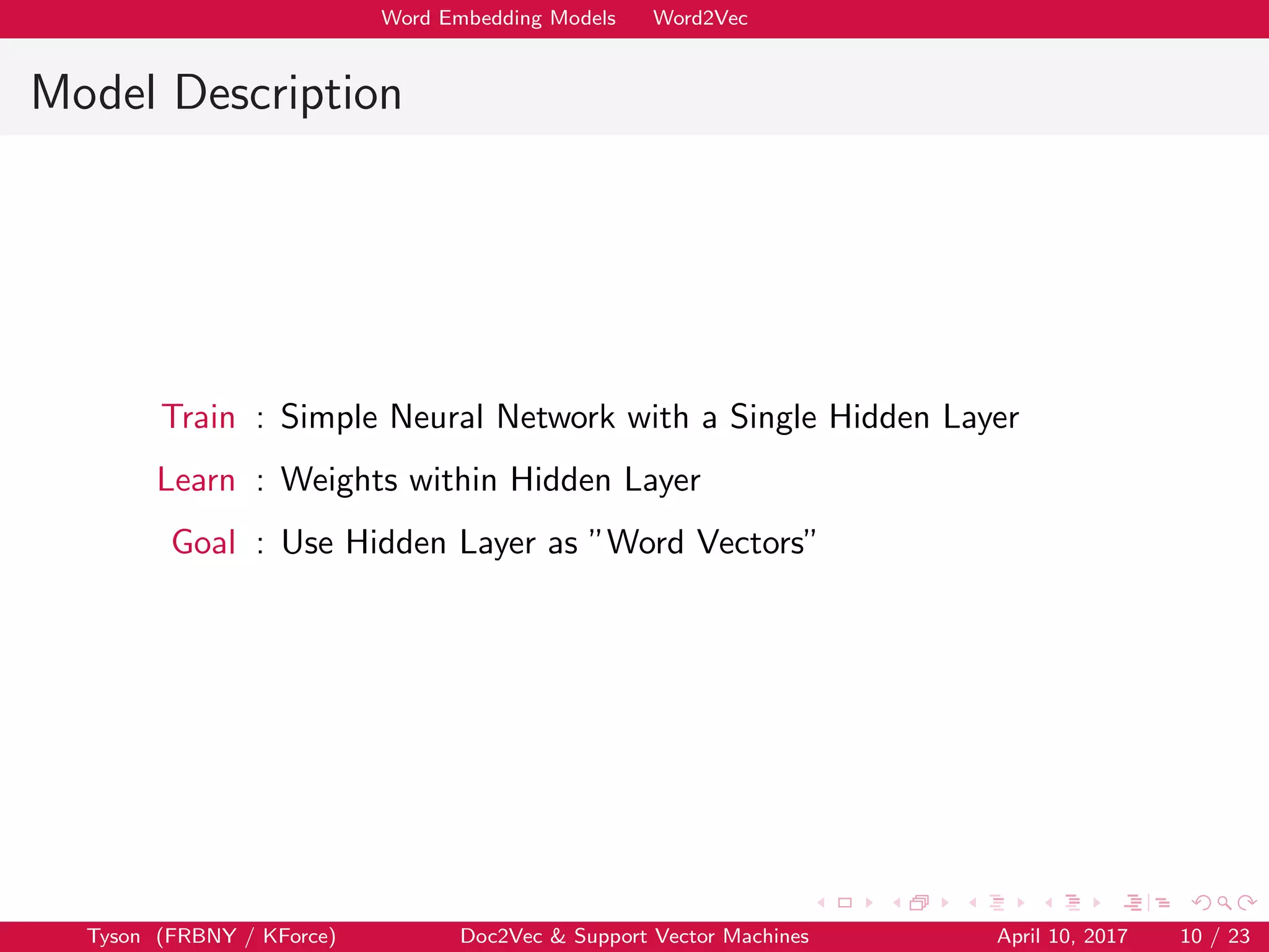 Word Embedding Models And Support Vector Machines For Text Classification Ppt