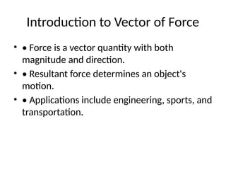 Vector_of_Force_Expanded............pptx