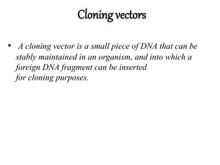Vectors in Recombenant DNA technology | PPTX