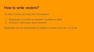 Vectors - part 1 concept | PPTX | Physics | Science