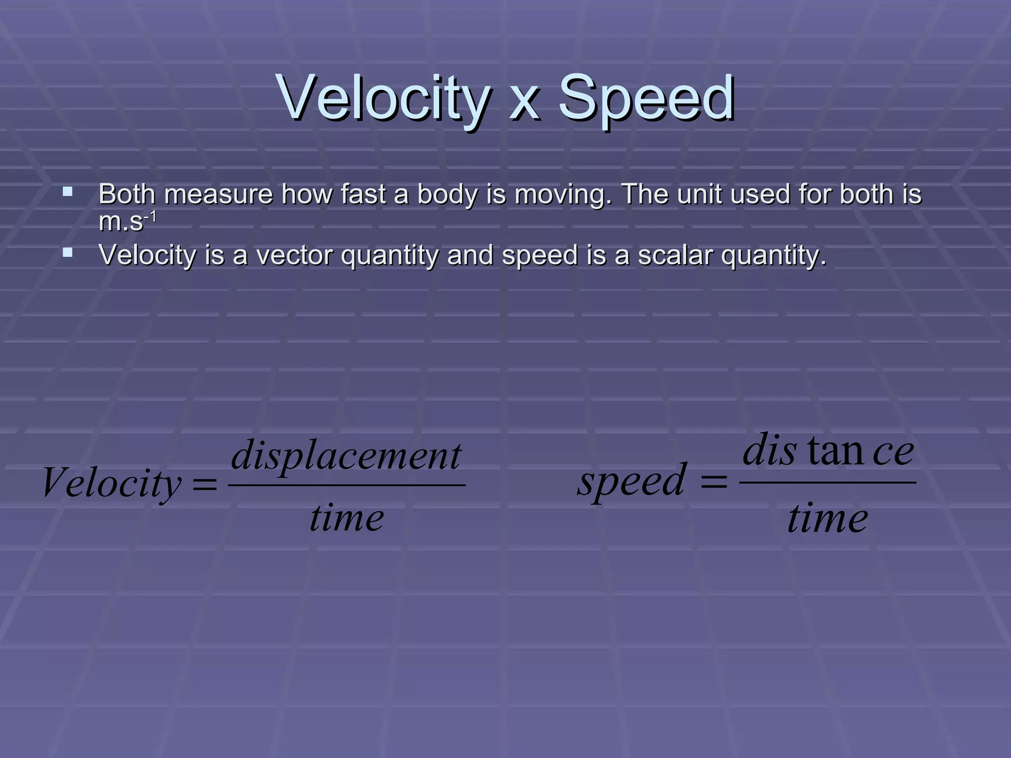Vectors And Scalars And Kinematics | PPT