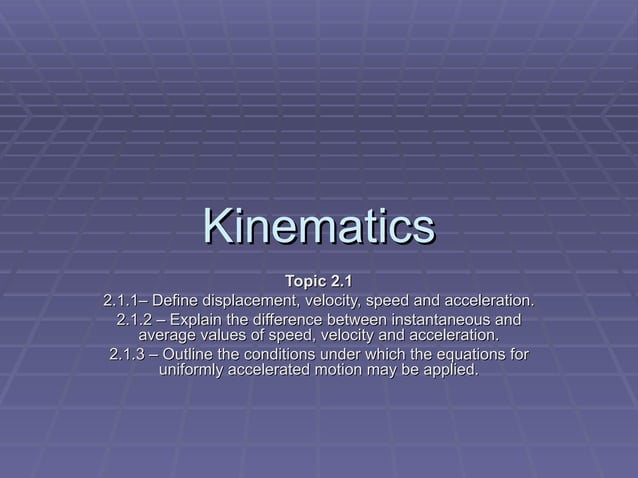 Vectors And Scalars And Kinematics | PPT | Physics | Science
