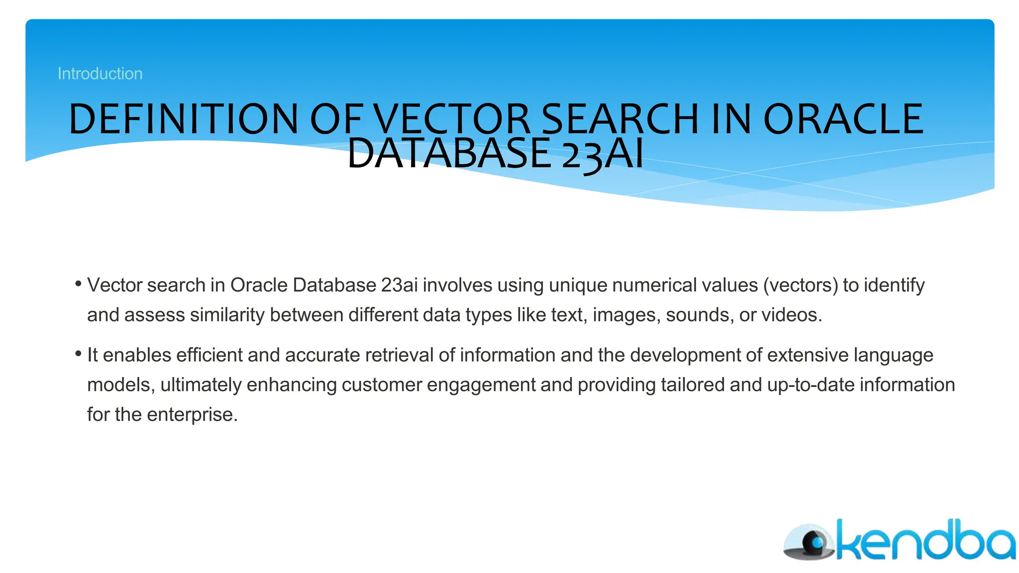 Vector Search -An Introduction in Oracle Database 23ai.pptx