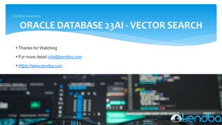 Vector Search -An Introduction in Oracle Database 23ai.pptx