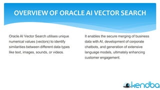 Vector Search -An Introduction in Oracle Database 23ai.pptx