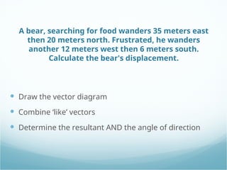 vectorshonors (1).ppt vector quantities and physical | PPT