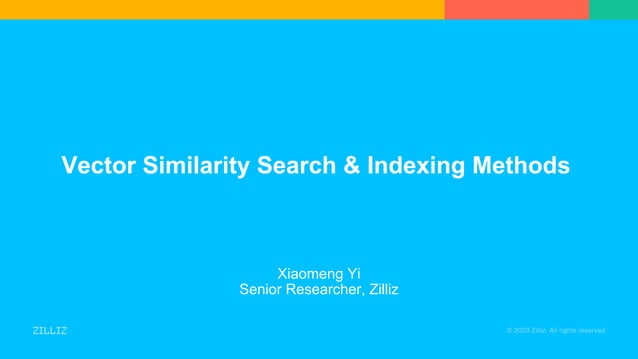 Vector Similarity Search & Indexing Methods | PPT