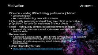 Vectors in Search – Towards More Semantic Matching - Simon Hughes, Dice.com | PPTX