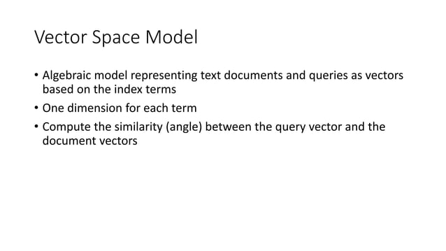 Vector Space Model In Information Retrieval Ppt