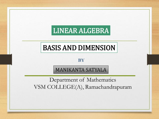 Linear algebra-Basis & Dimension | PDF | Physics | Science