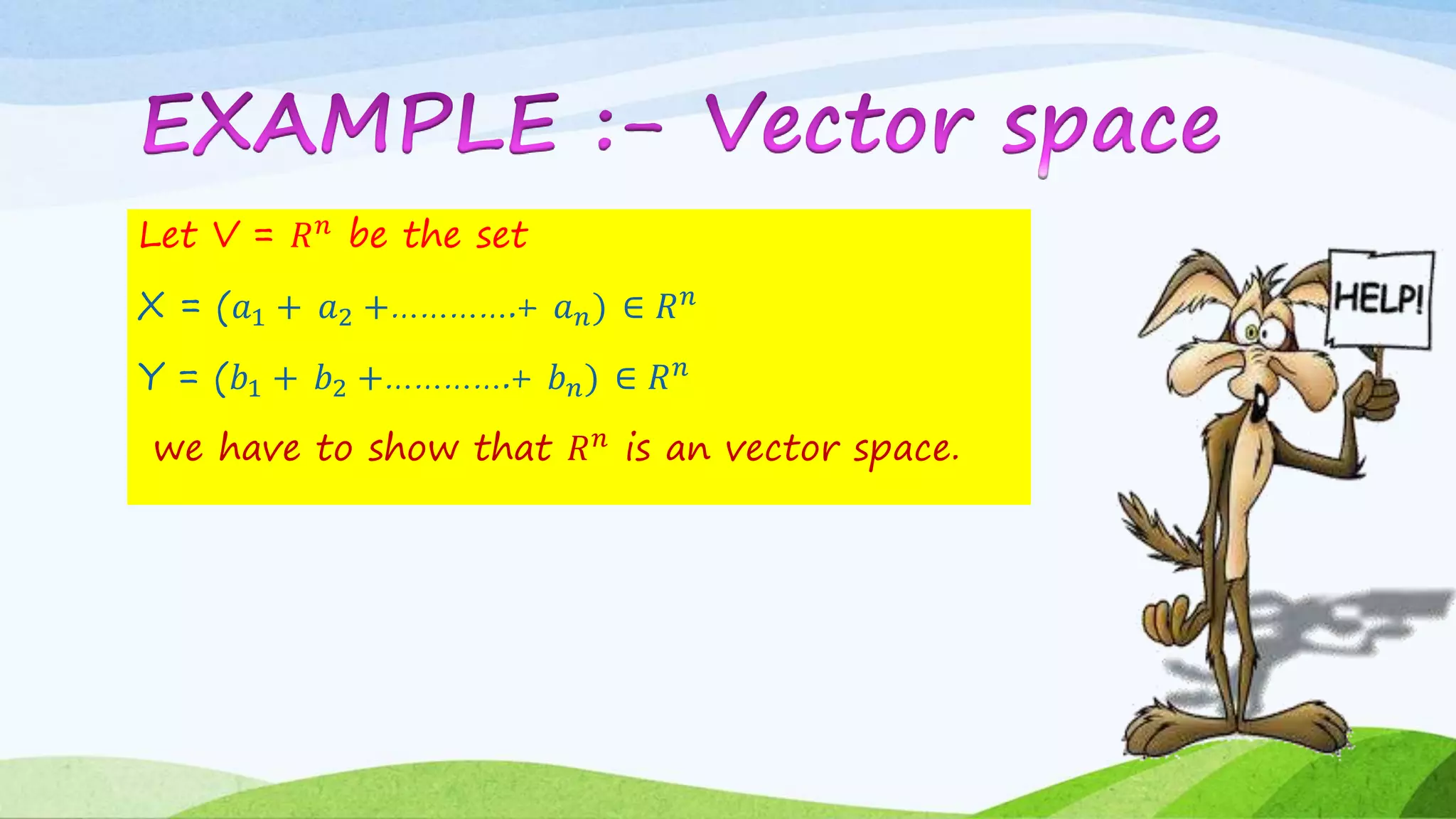 Vectors Space Definition With Axiom Classification Ppt