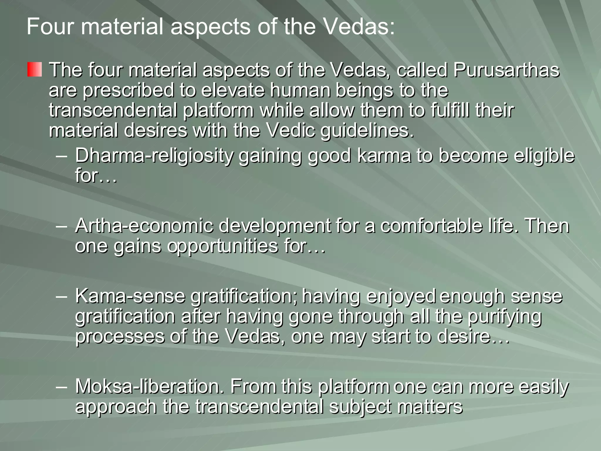 Veda The Privelage Of Humanity | PPT | Hinduism | Religion & Spirituality