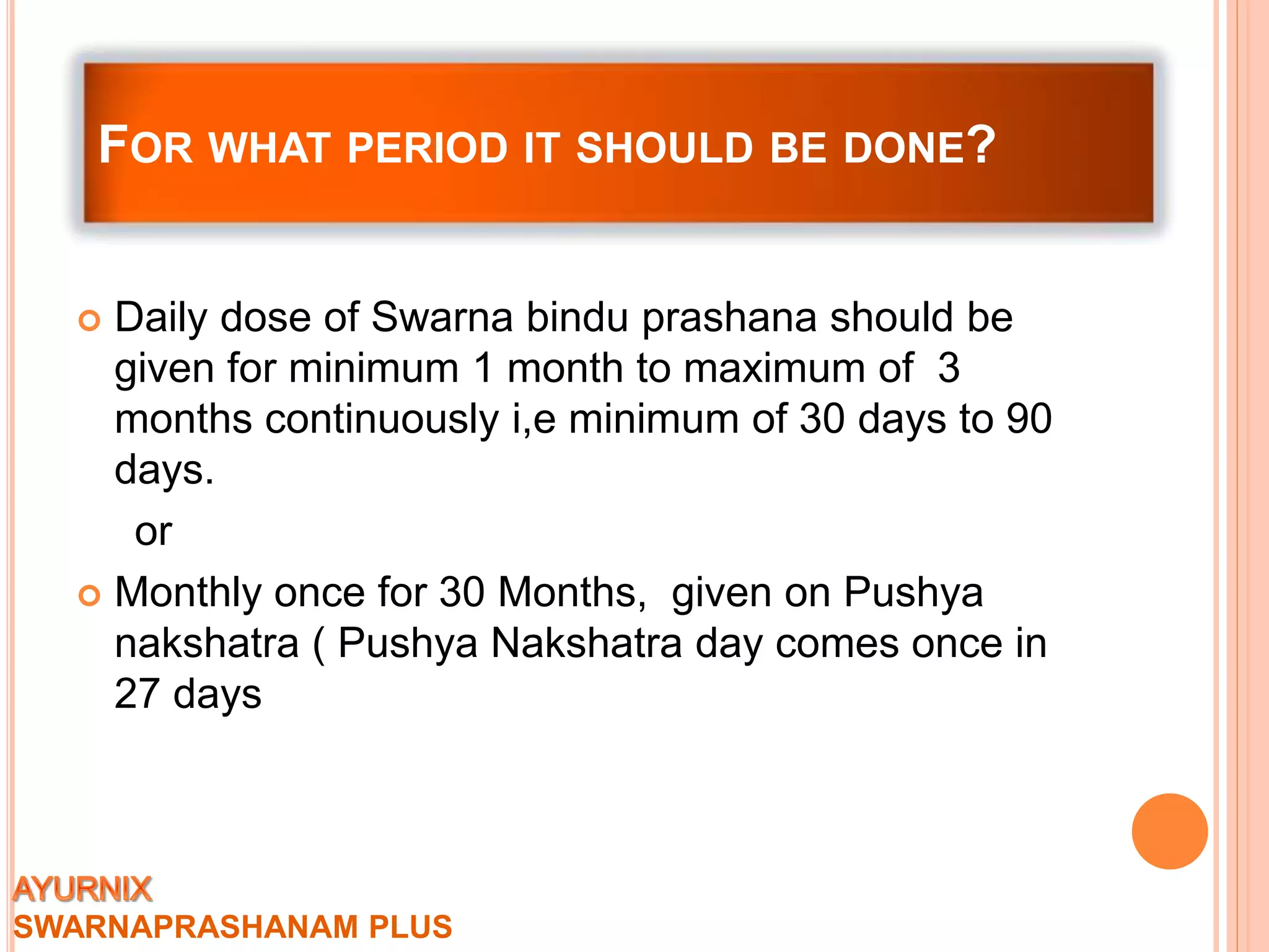 swarnprashana, suvarnaprashanam, ayurveda | PPTX