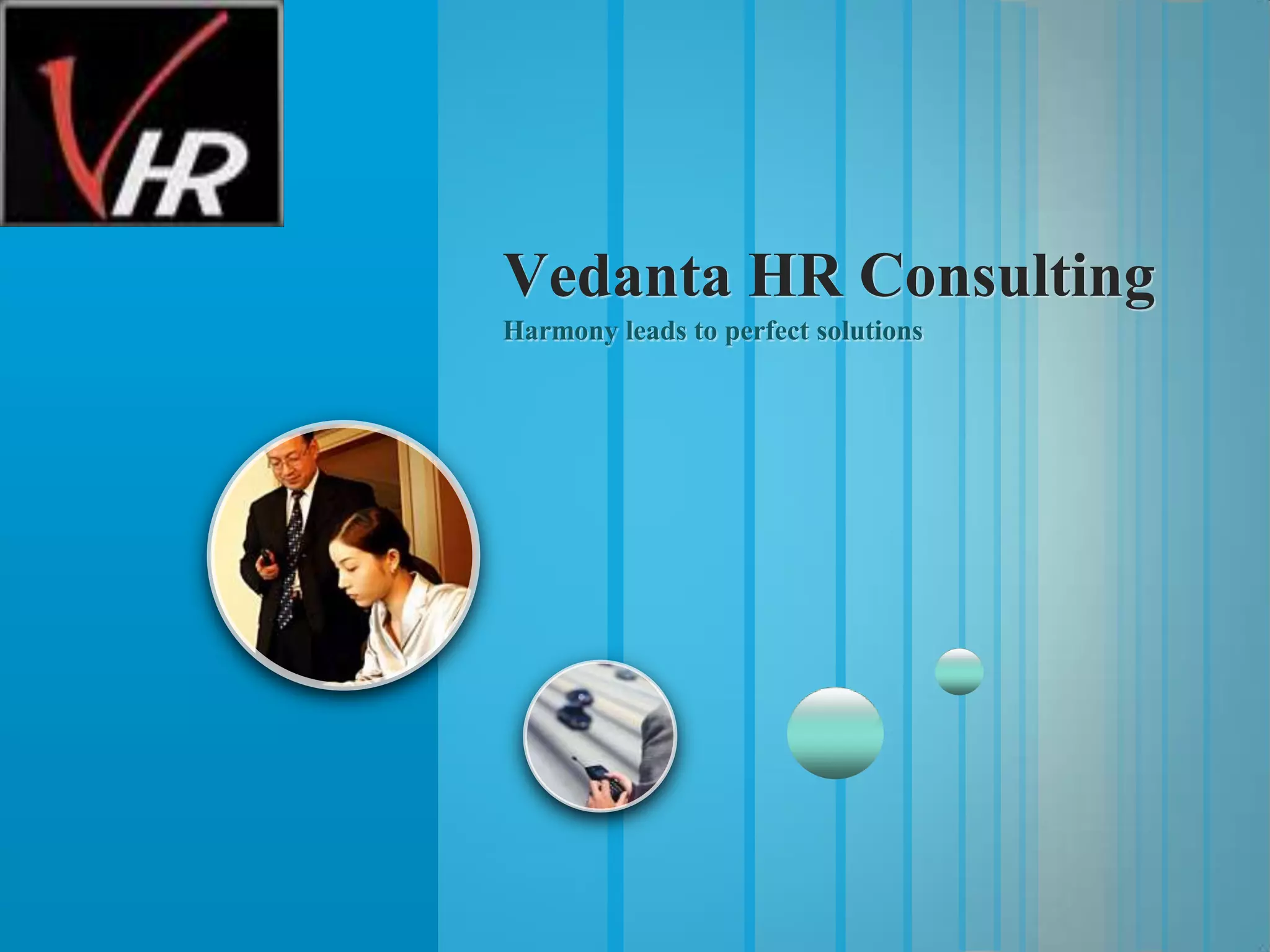 Corporate Presentation | Vedanta HR Consulting | PPSX