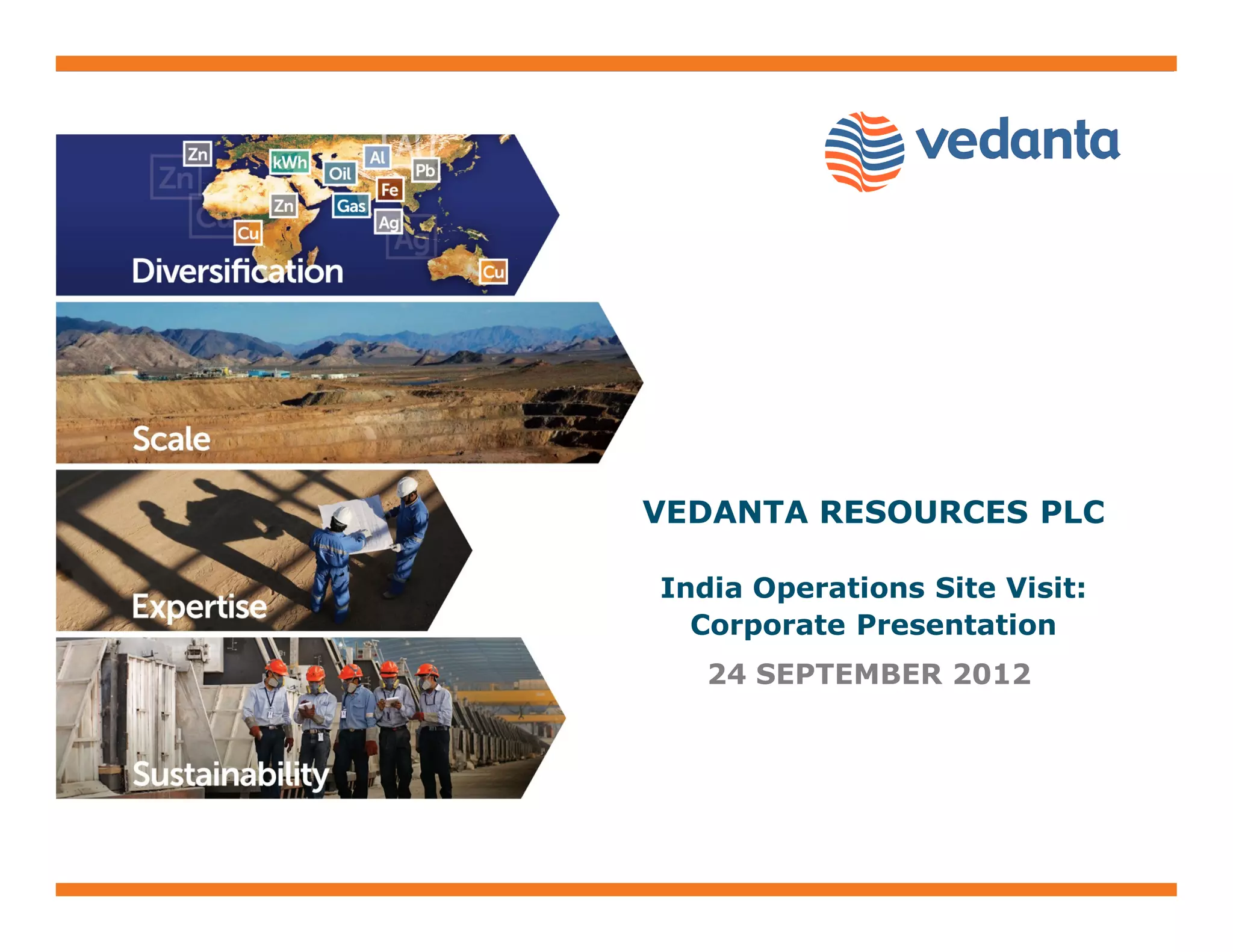 Vedanta Resources Plc India Operations Site Visit: Corporate ...