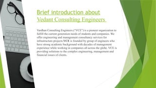 Vedant Consulting Engineers ppt presentation.pptx
