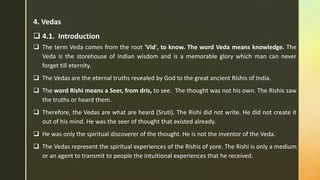 vedas-Veda is the storehouse of Indian wisdom | PPTX | Hinduism | Religion & Spirituality
