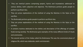 vedas-Veda is the storehouse of Indian wisdom | PPTX