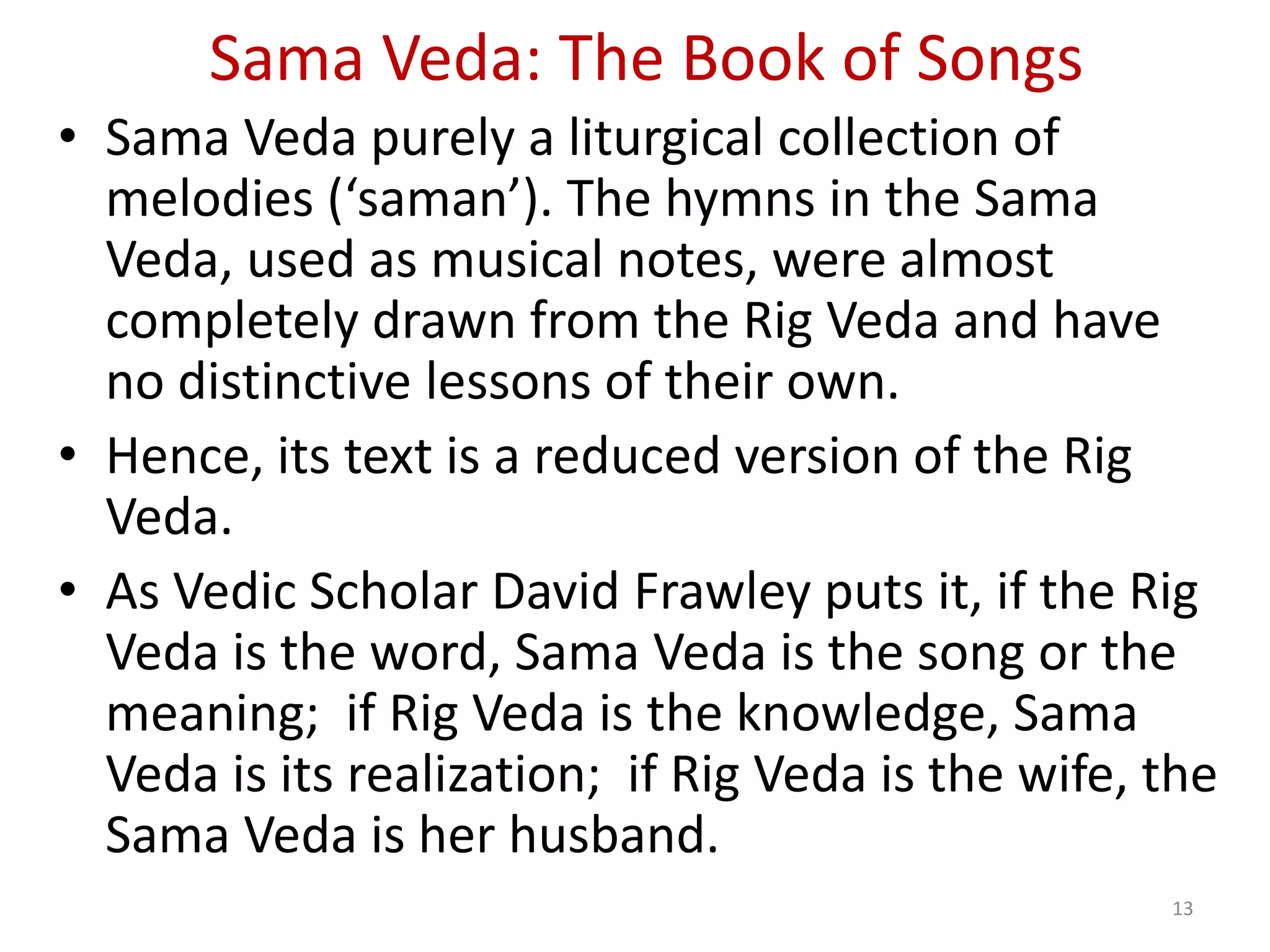 Vedas, Vedanta, Upanishads, Brahmsutras & Gita | PPTX