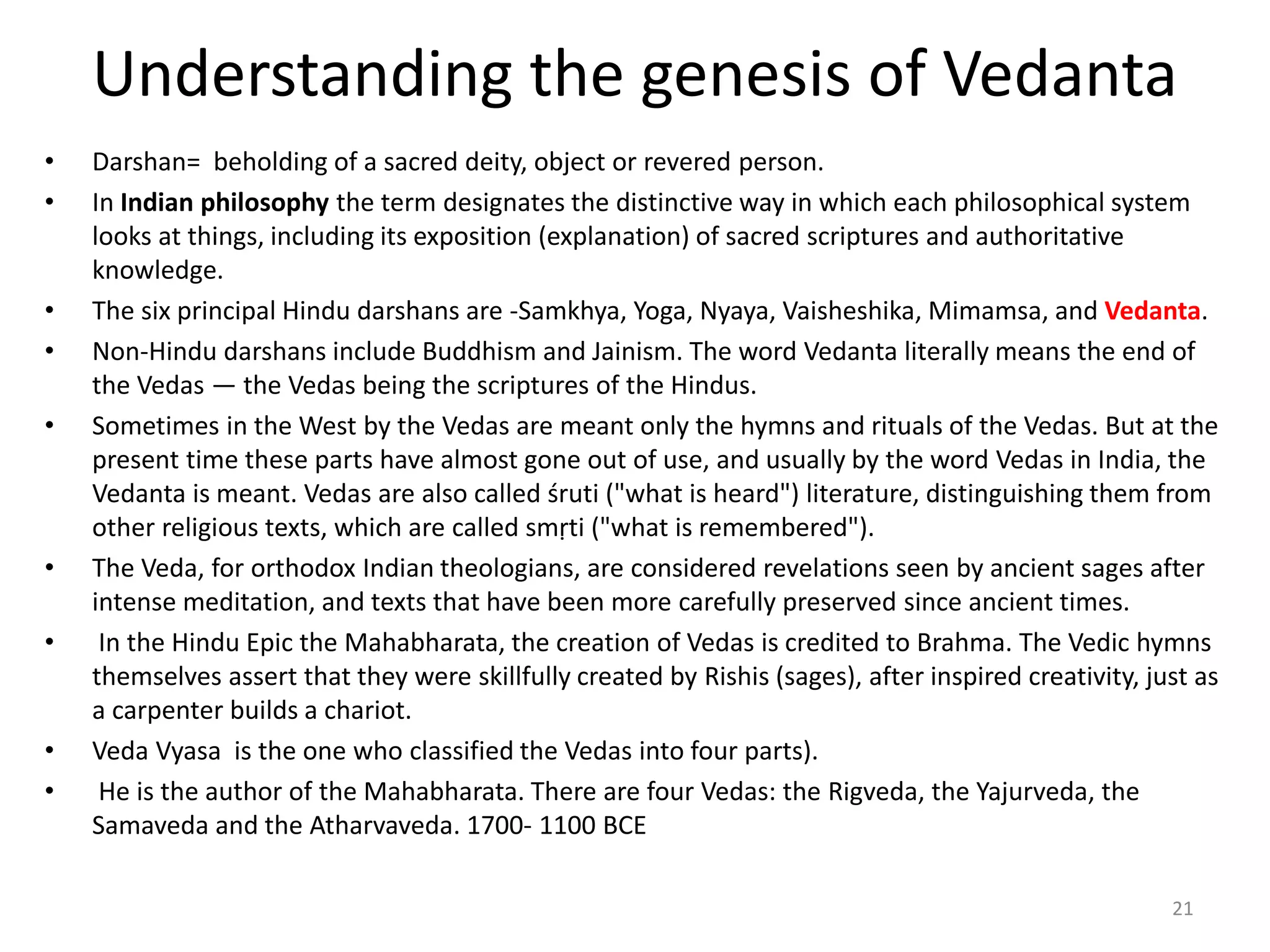Vedas, Vedanta, Upanishads, Brahmsutras & Gita | PPTX