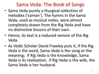 Vedas, Vedanta, Upanishads, Brahmsutras & Gita | PPTX