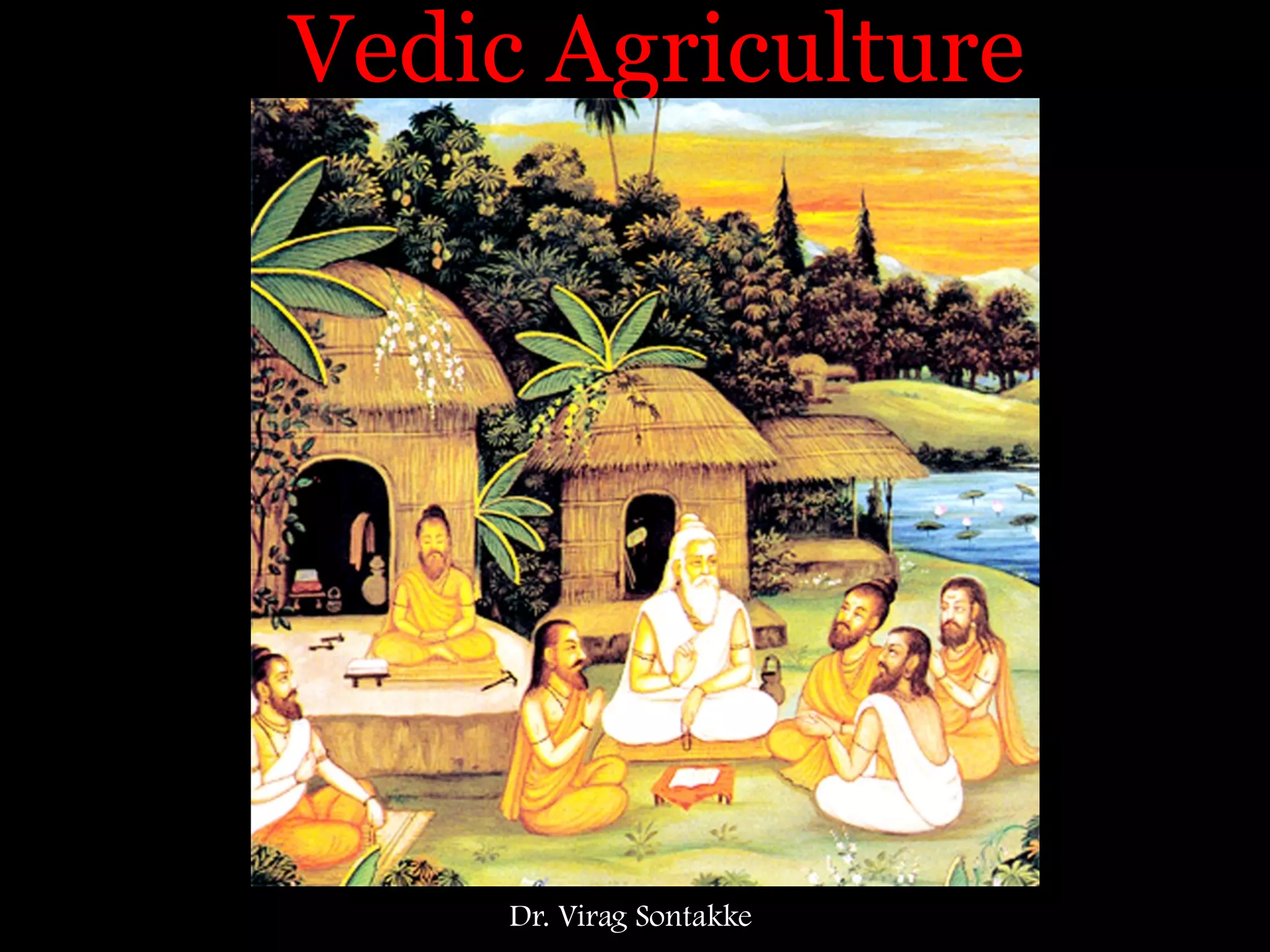 Vedic Agriculture | PPT