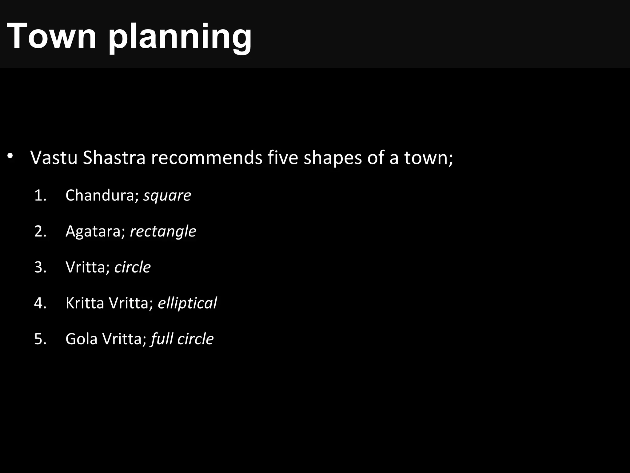 Vedic Principles for Planning of Cities | PPT