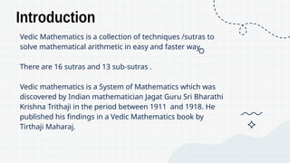 Vedic Mathematics Demo for the Studentss | PPTX