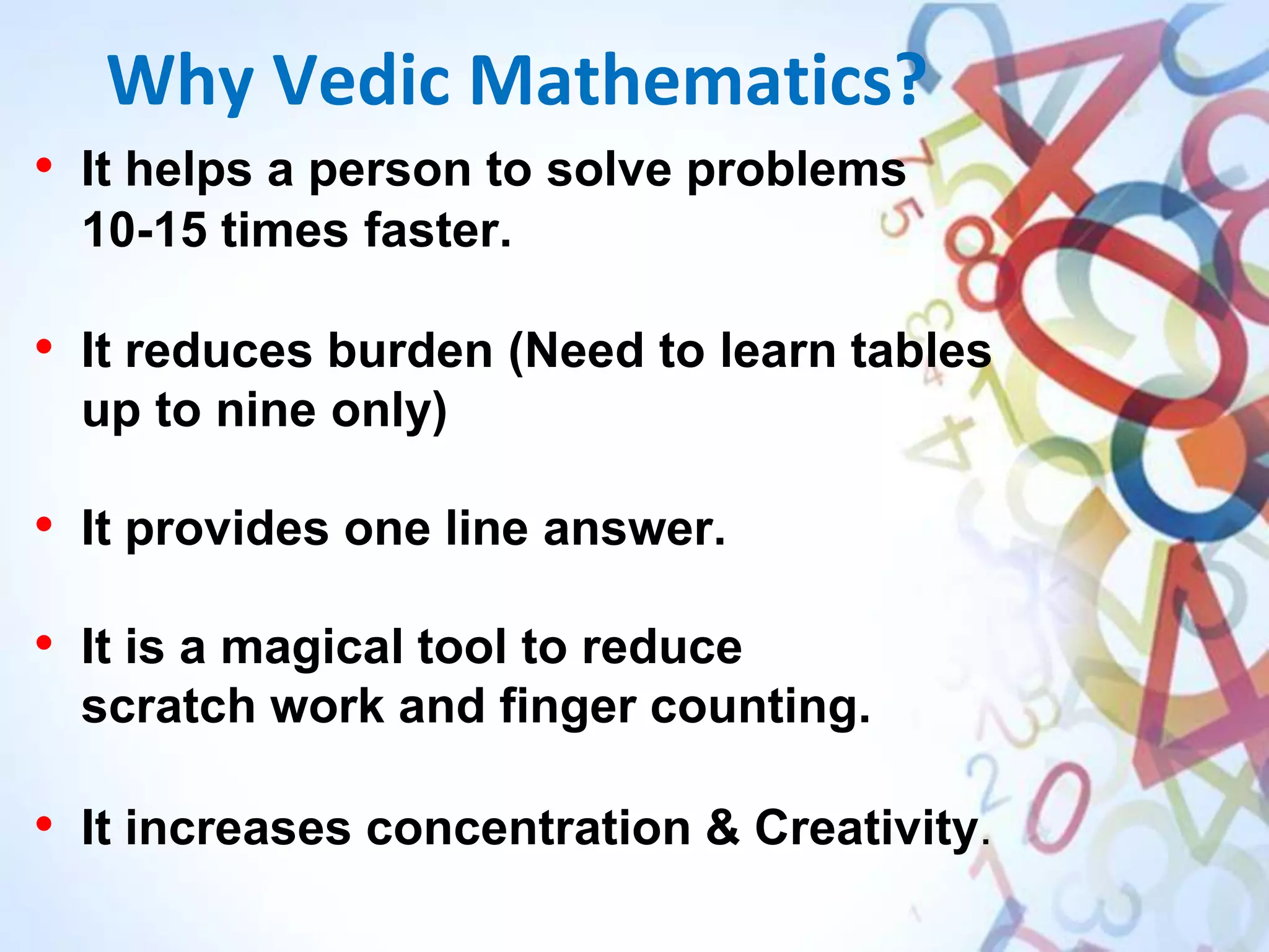 Vedic maths- its relevance to real learning | PPTX
