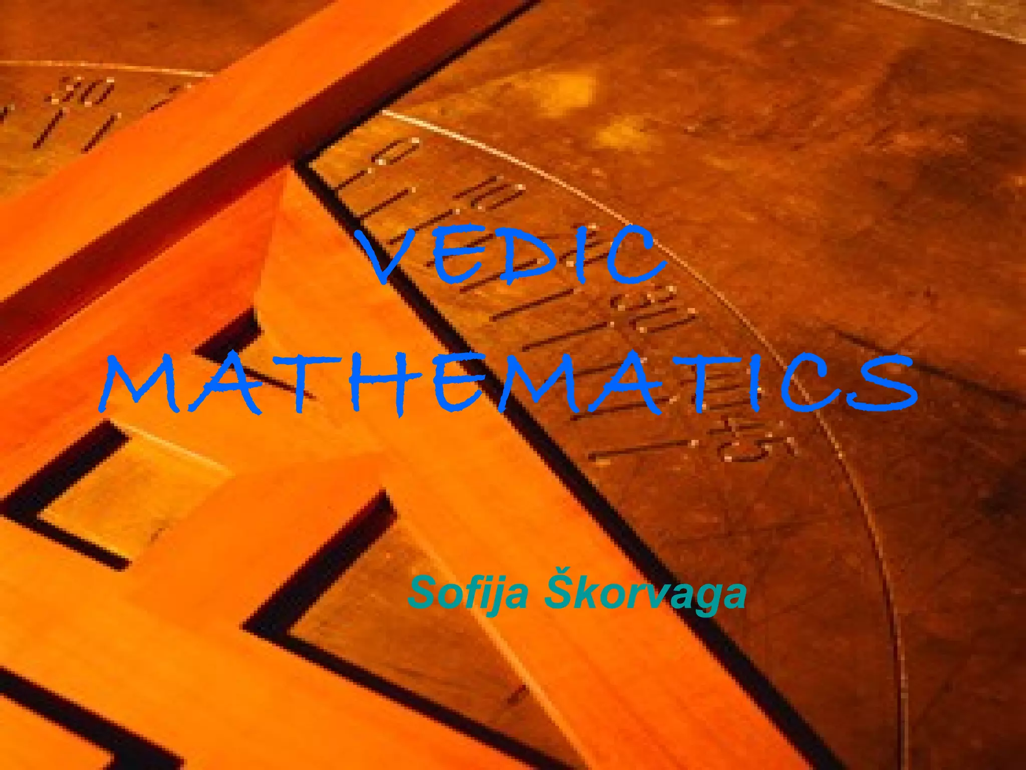 Vedic math (sof) | PPT