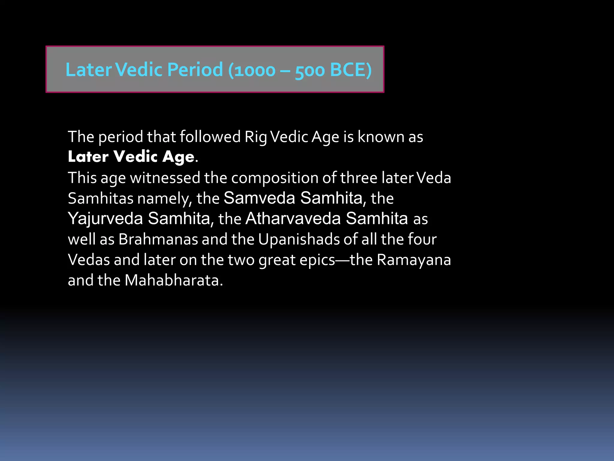 Vedic period | PPTX