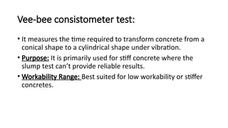 Vee-Bee test presentation for concrete Technology | PPT