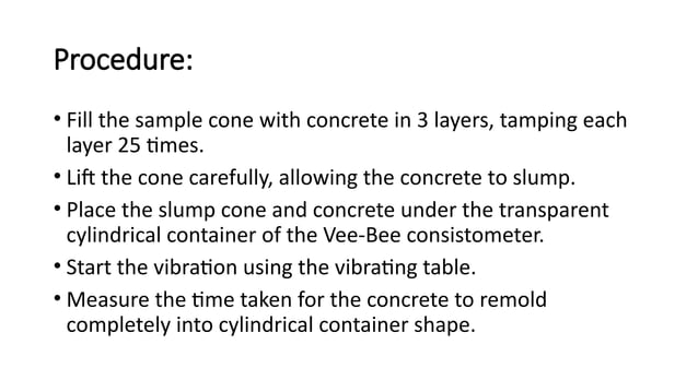 Vee-Bee test presentation for concrete Technology | PPT
