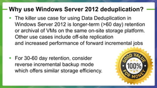 Veeam webinar - Deduplication best practices | PPT