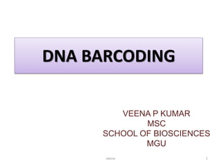 dna barcoding | PPTX | Genetics | Science