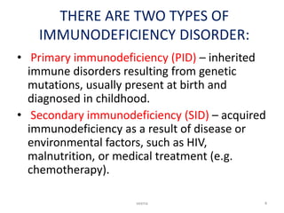 IMMUNODEFICIENCY DISEASES | PPTX