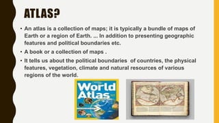 MAPS AND GLOBES PRESENTATION FOR SCHOOL STUDENTS | PPTX