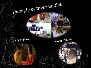 The three unities of drama | PPTX