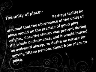 The three unities of drama | PPT