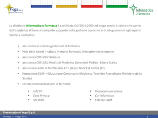 Vega.presentazione aziendale | PPT