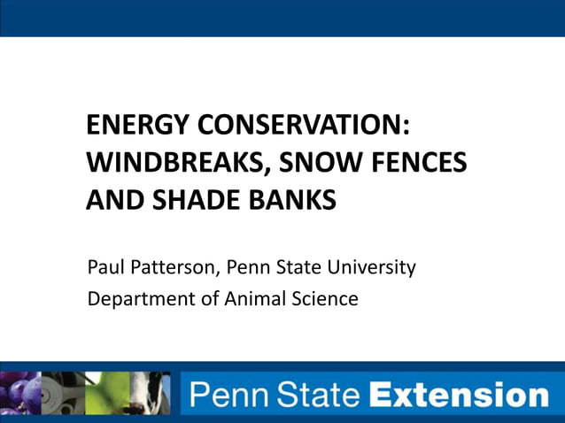 Energy Conservation for Poultry Producers: Windbreaks, Snow Fences, and ...