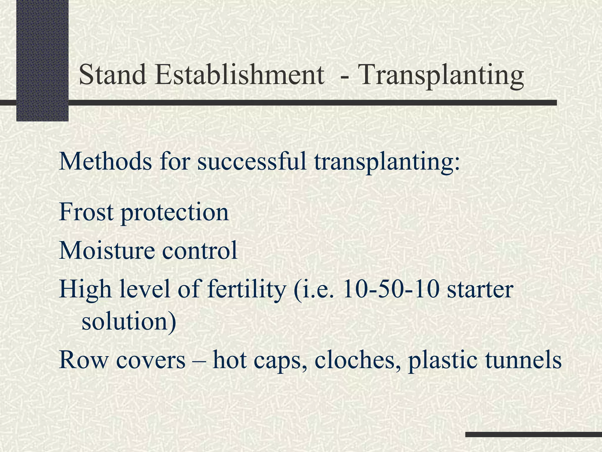 Veg Crops-Lesson 05 Env, Prop.ppt