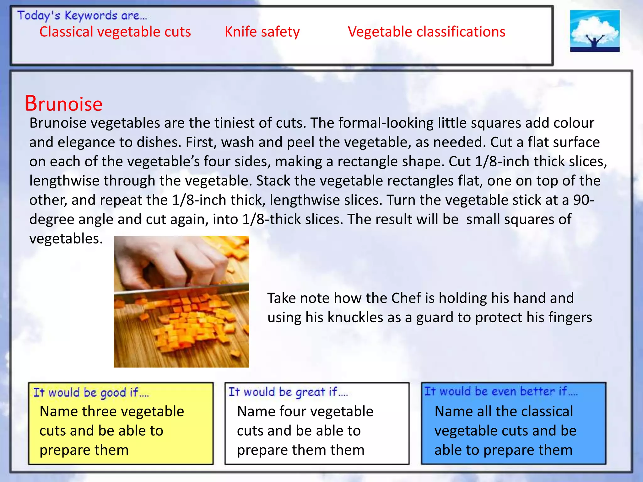 Vegetable cuts gcse y10 | PPTX