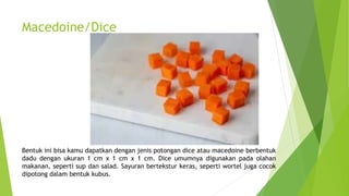 VEGETABLE CUTTING - PP.pptx