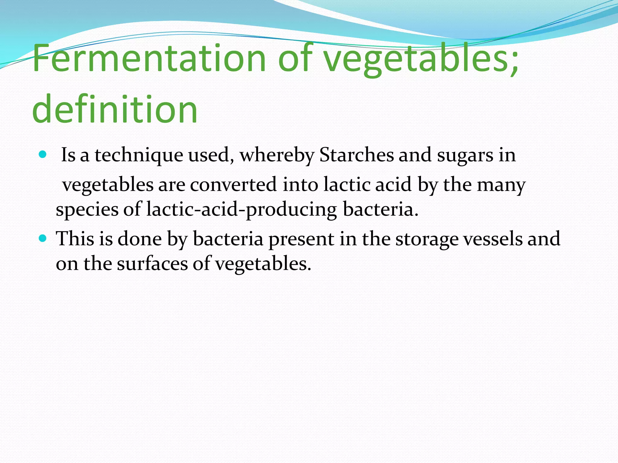 Vegetable fermentation | PPT