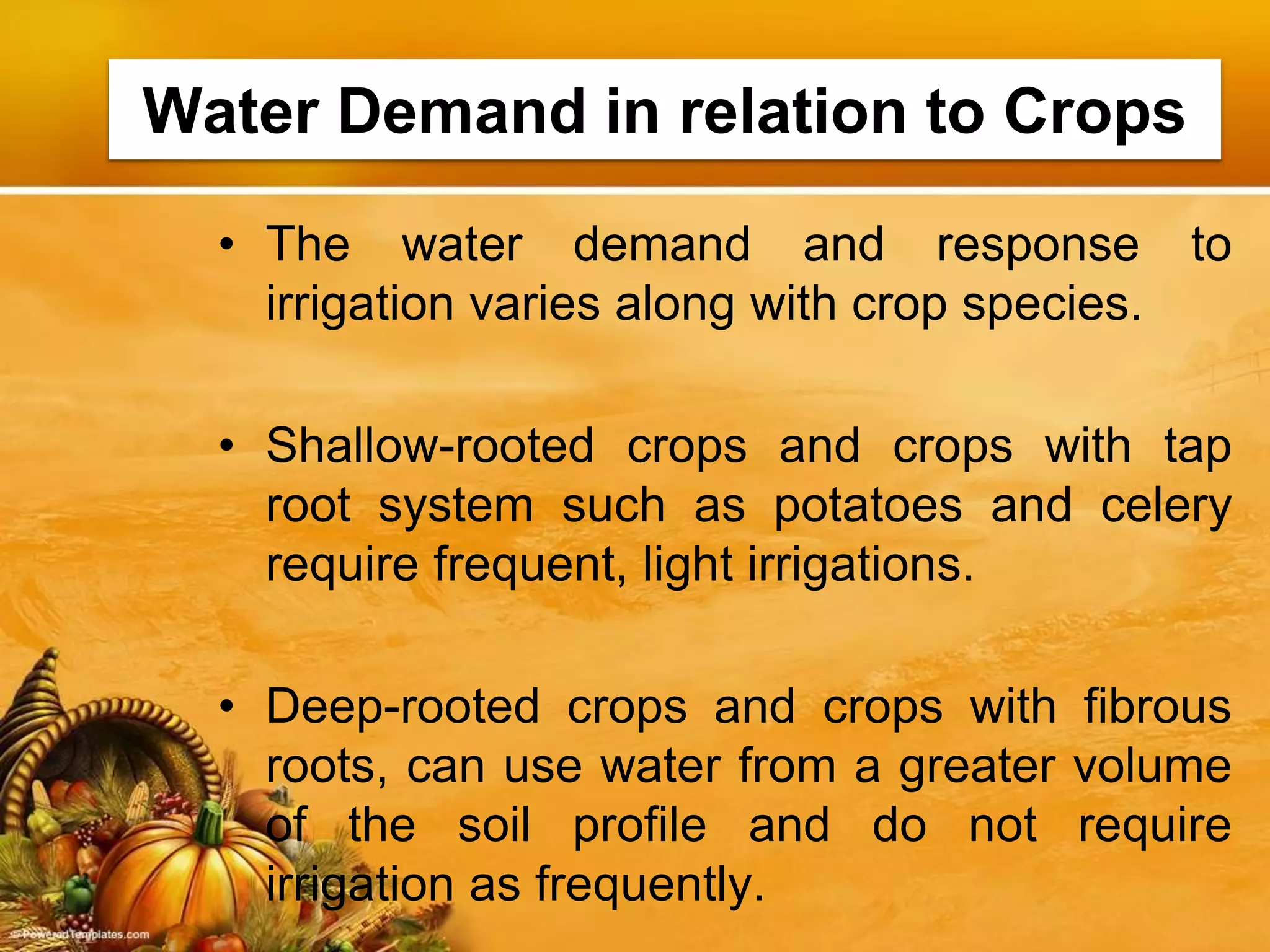 Irrigation & Water Requirements of Vegetable Crops | PPSX