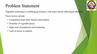 vegetable_marketing_ppt_by_naidu_csm.pptx