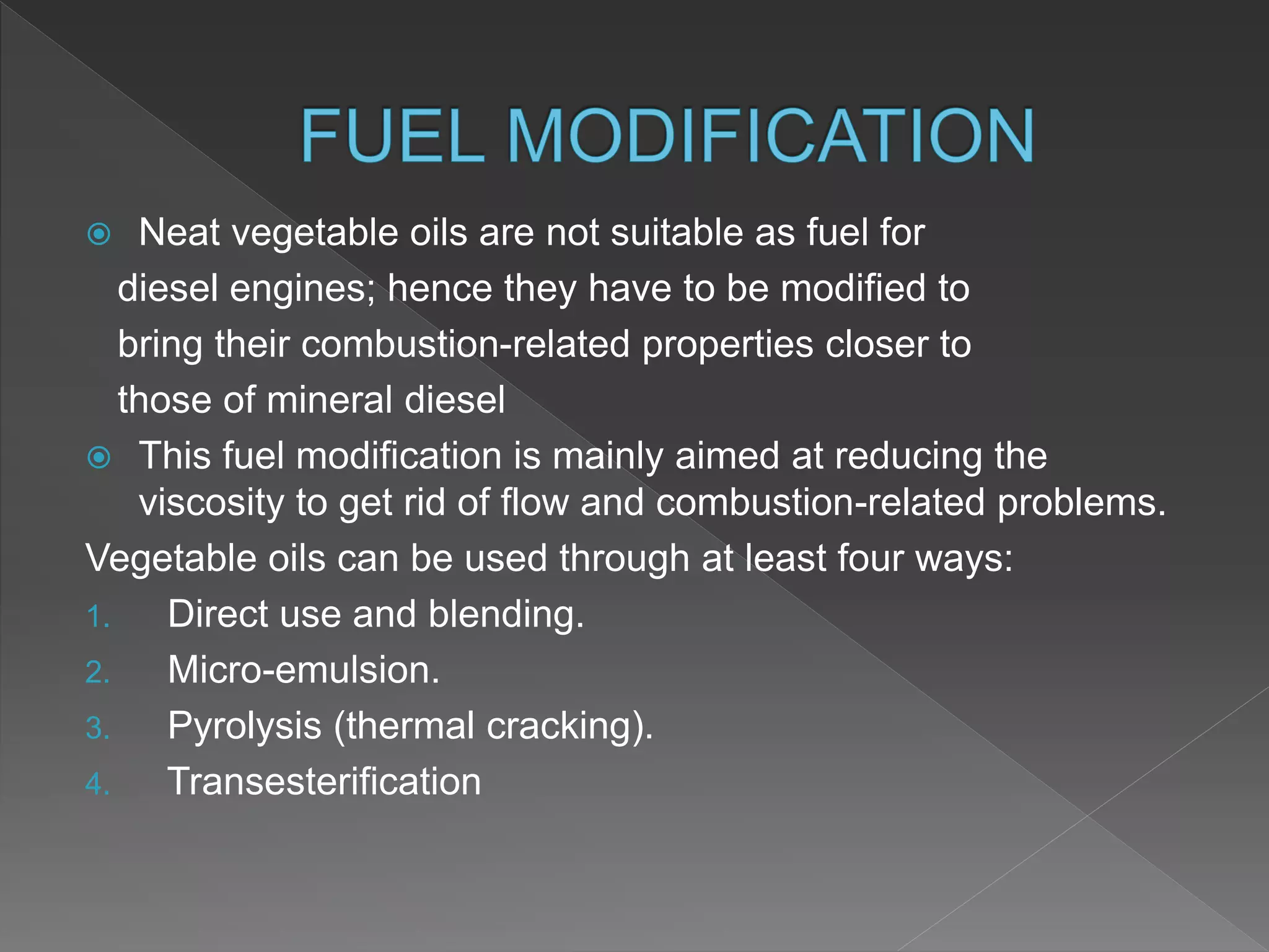 Vegetable oil as an engine fuel | PPTX