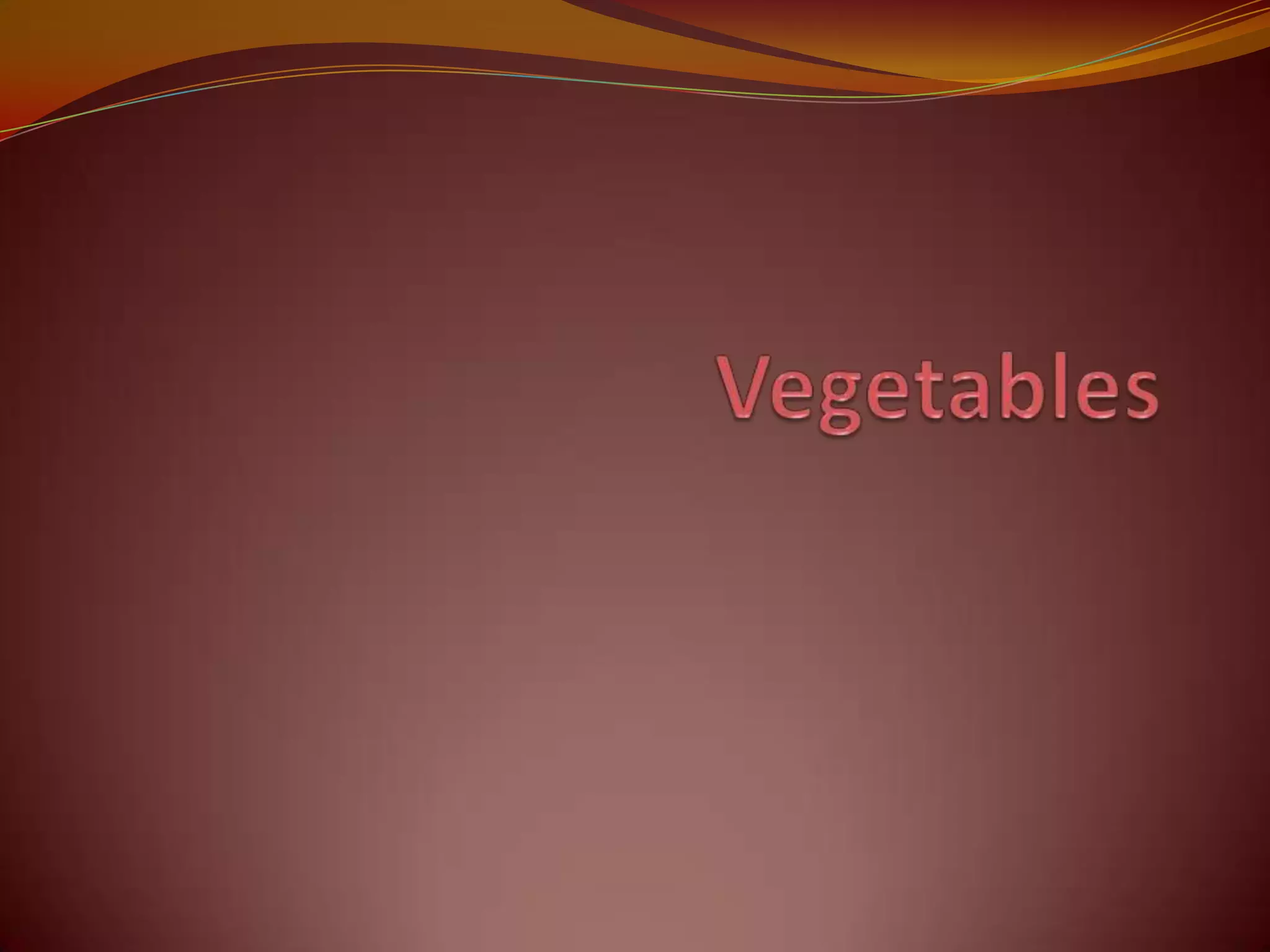 Vegetables | PPT