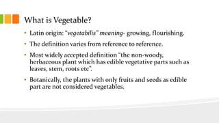 Vegetables and vegetable gardens | PPTX
